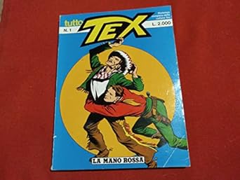 Tutto tex N 1 la mano rossa : AA. VV.: Amazon.it: Libri