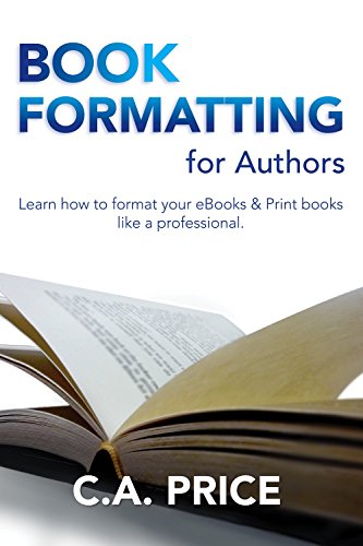 『Book Formatting for Authors: Learn how to format your eBooks - 読書メーター