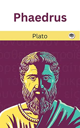 Amazon.com: Phaedrus: The Madness of Eros, and Ideal Love (Grapevine ...