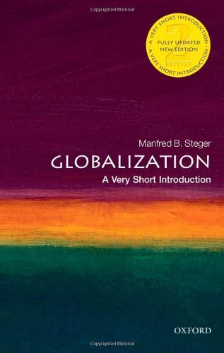 By Manfred Steger: Globalization: A Very Short Introduction Second (2nd ...