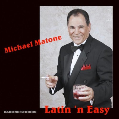Amazon MusicでMichael MatoneのLatin 'n Easyを再生する