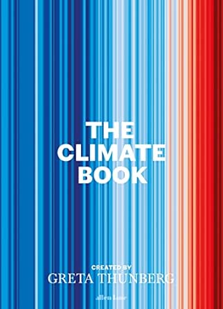 The Climate Book: Greta Thunberg: Amazon.co.uk: Thunberg, Greta ...