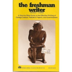 The freshman writer (College outline series, 136): Cooper, Michele F ...