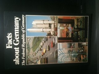 Facts About Germany. The Federal Republic Of Germany: Romer, Karl ...