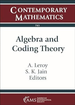 Algebra and Coding Theory (Contemporary Mathematics): Amazon.co.uk: A ...