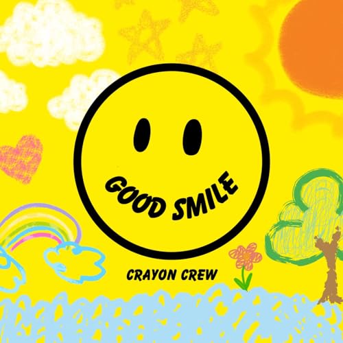 Play GOOD SMILE by Crayon Crew on Amazon Music