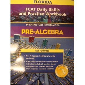 FCAT Daily Skills and Practice Workbook (Prentice Hall Mathematics Pre ...