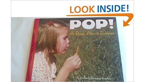 Pop! a Book about Bubbles (Let's Read and Find Out about Science ...