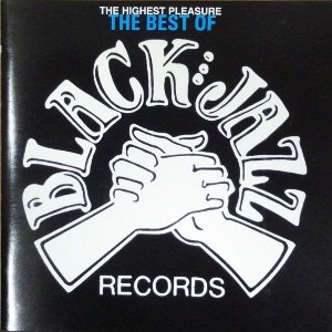 The Highest Pleasure: The Best of Black Jazz Records - Amazon.com Music