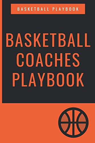 BASKETBALL COACHES PLAYBOOK: Basketball Coach Playbook,Organizer ...