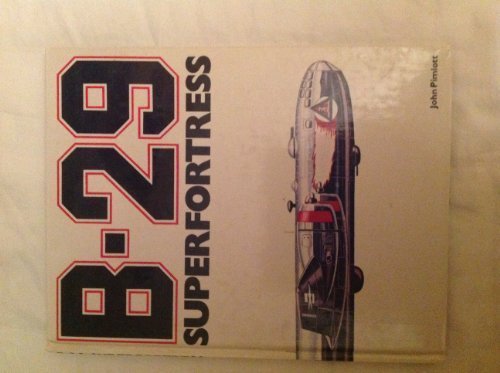 B29 SUPERFORTRESS by John Pimlott (1980-01-01): John Pimlott: Amazon ...