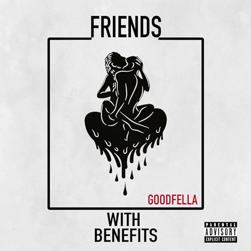 Friends W/ Benefits de Fella en Amazon Music Unlimited