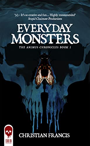 Amazon.com: Everyday Monsters: The Animus Chronicles - Book 1 eBook ...