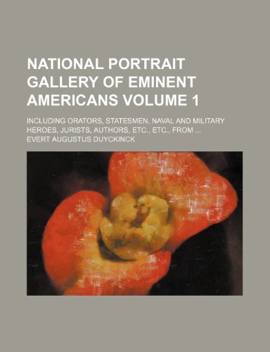 『National Portrait Gallery of Eminent Americans Volume 1; - 読書メーター