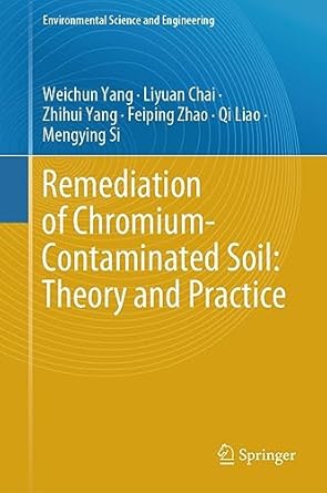 Amazon.com: Remediation of Chromium-Contaminated Soil: Theory and ...