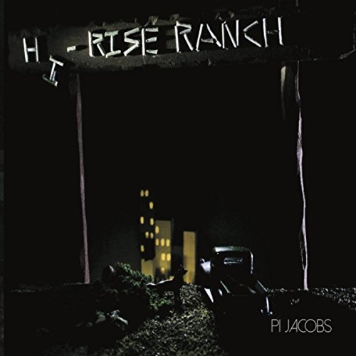 Amazon.com: Hi-Rise Ranch : Pi Jacobs: Digital Music
