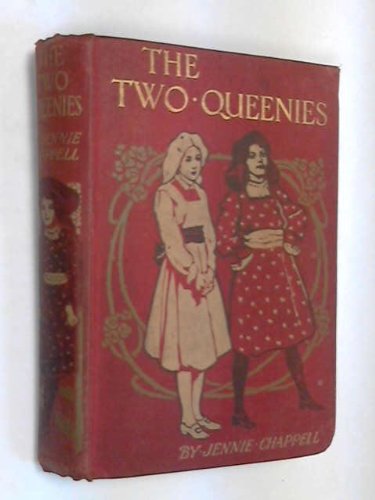 The two queenies: Amazon.co.uk: Chappell, Jennie: Books