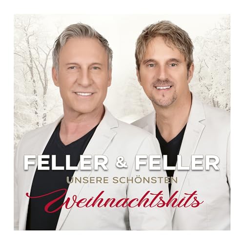 Amazon MusicでFeller & FellerのUnsere schönsten Weihnachtshitsを再生する