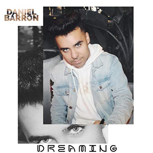 Dreaming by Daniel Barron on Amazon Music - Amazon.com