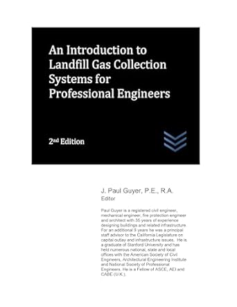 An Introduction to Landfill Gas Collection Systems for Professional ...
