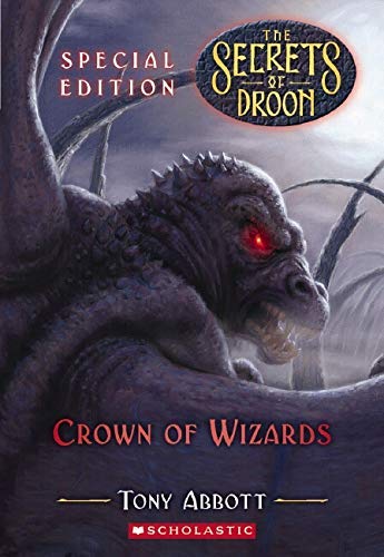 Crown of Wizards (Secrets of Droon # 6): Abbott, Tony, Fitzgerald ...