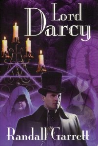 LORD DARCY: Murder and Magic; Too Many Magicians; Lord Darcy ...