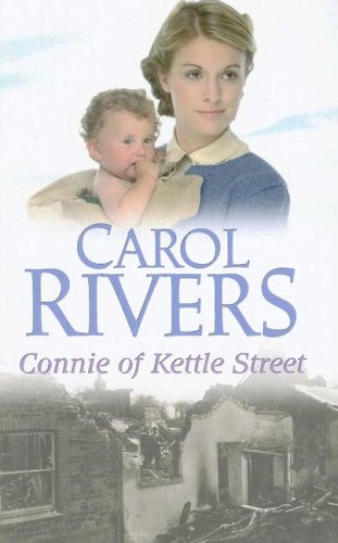 Connie Of Kettle Street: Rivers, Carol: 9780750527323: Amazon.com: Books