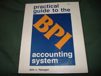 Practical guide to the BPI accounting system : Amazon.in: Books