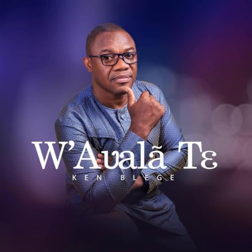 W'Avala Te von KEN BLEGE bei Amazon Music - Amazon.de