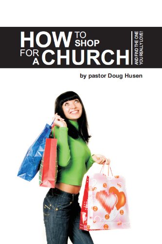 Amazon.com: How to Shop for a Church eBook : Husen, Doug, Husen, Kai ...