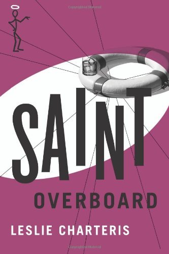 Amazon.com: Saint Overboard (The Saint) eBook : Charteris, Leslie: Books