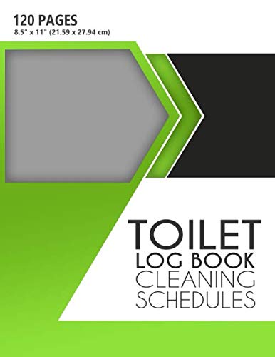 Toilet Log Book Cleaning Schedule: Cleaning Records Notebook Perfect ...