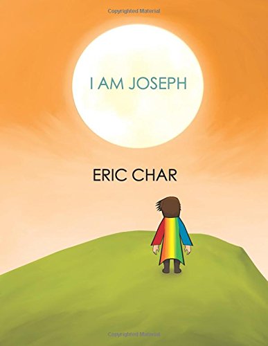 I AM JOSEPH: Char, Eric: 9781973425168: Amazon.com: Books