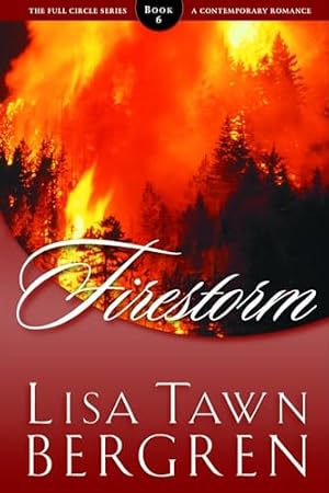 Torchlight (Full Circle Series #2): Lisa Tawn Bergren: 9781578564699 ...