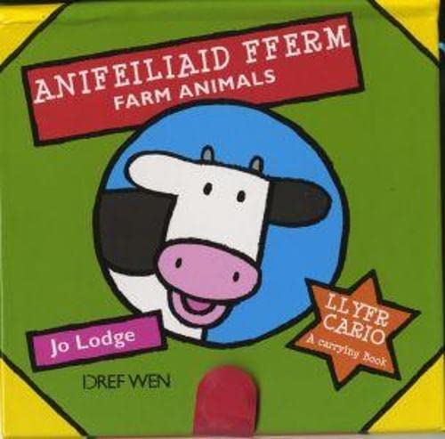 Anifeiliaid Fferm/Farm Animals: Llyfr Cario: Jo Lodge: 9781855966864 ...