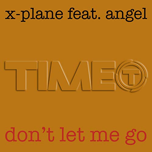 Écouter Don't Let Me Go (feat. Angel) de X-plane feat. Angel sur Amazon ...