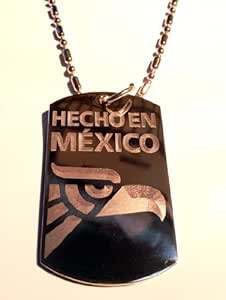 Hecho in Mexico Eagle Logo Symbol - Military Dog Tag Luggage Tag Key ...