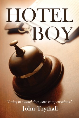 Amazon.com: Hotel Boy: 9781849632027: John Trythall: Books