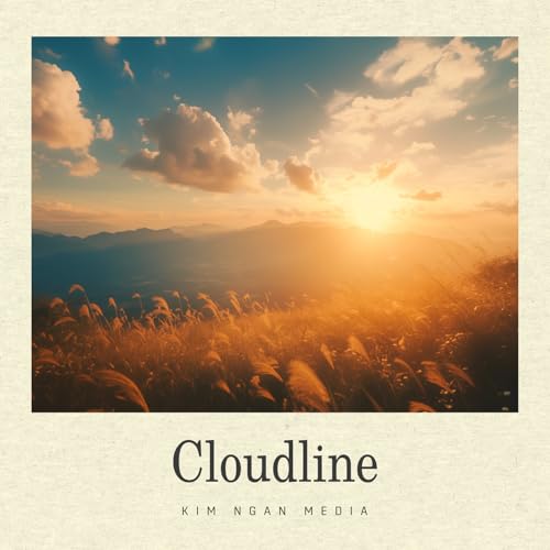 Amazon Music - Kim Ngan MediaのCloudline - Amazon.co.jp