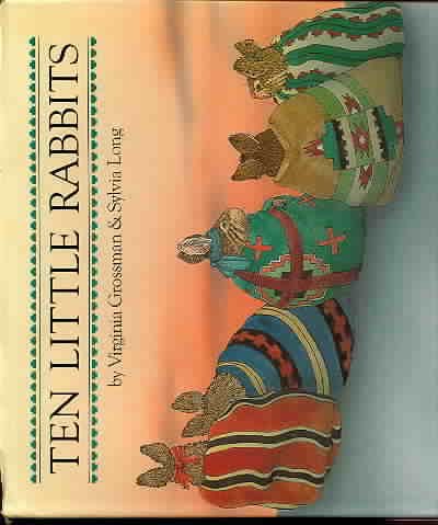 Ten Little Rabbits: Virginia Grossman: 9780811890571: Amazon.com: Books