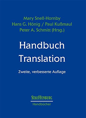 Handbuch Translation.: Hans G. Hönig, Paul Kussmaul, Peter A. Schmitt ...