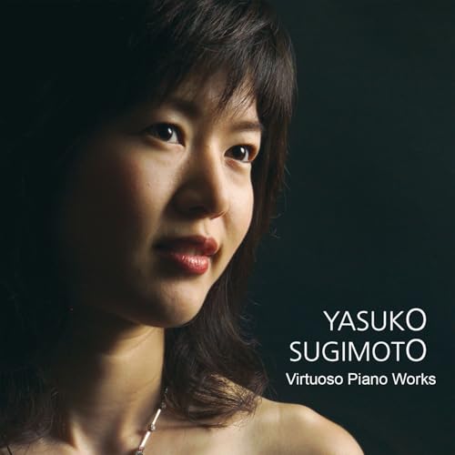 Amazon.co.jp: Virtuoso Piano Works : Yasuko Sugimoto: Digital Music