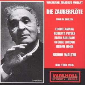 Wolfgang Amadeus Mozart, Bruno Walter, Lucine Amara, Roberta Peters ...