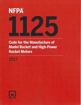 NFPA 1125: Code for the Manufacture of Model Rocket and High Power ...