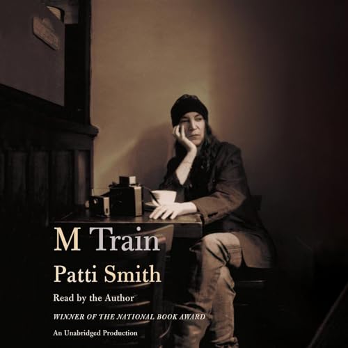 Amazon.com: M Train: A Memoir (Audible Audio Edition): Patti Smith ...