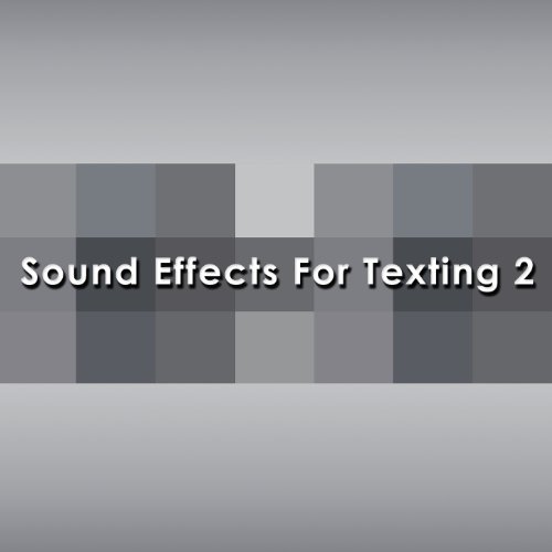 Play Sound Effects for Texting 2 by Unicorns and Rainbows on Amazon Music