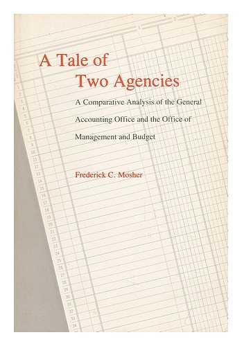 A Tale of Two Agencies: MOSHER, Frederick C.: 9780807113059: Amazon.com ...