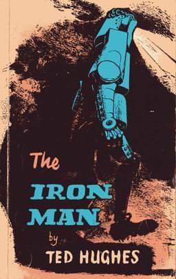 The iron man: Ted Hughes: 9780571097500: Amazon.com: Books