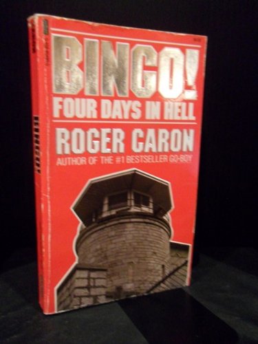 Bingo!: Roger Caron: 9780458804801: Amazon.com: Books