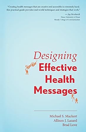Designing Effective Health Messages - Mackert et al | 9781524932947 ...